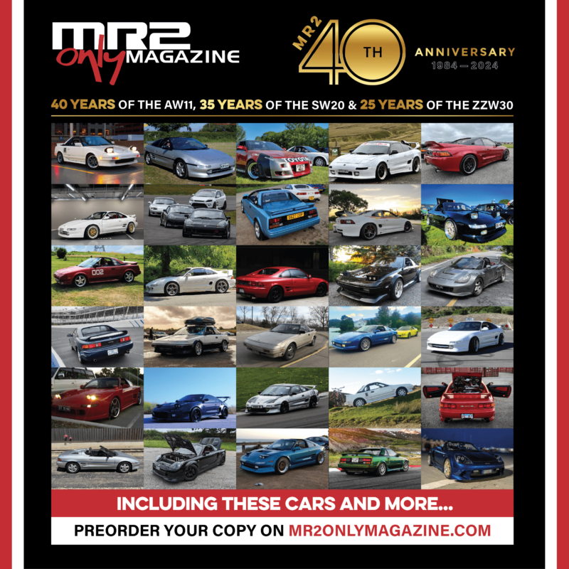 MR2 Only Magazine – Issue 6 – 40 Years of MR2 Special Edition – MR2 ...